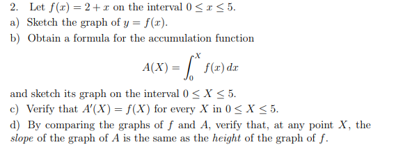 Solved 1. a) Obtain a formula for the accumulation function | Chegg.com