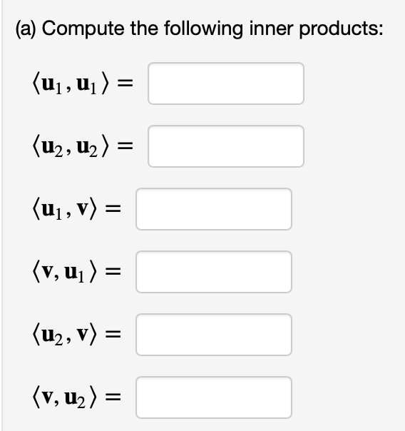 Solved (1 point) Consider C4 with the usual inner product, | Chegg.com