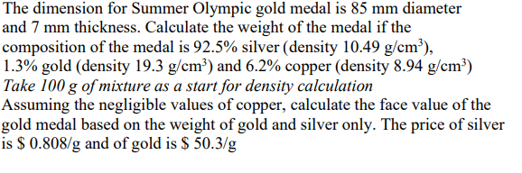 Solved The dimension for Summer Olympic gold medal is 85 mm | Chegg.com