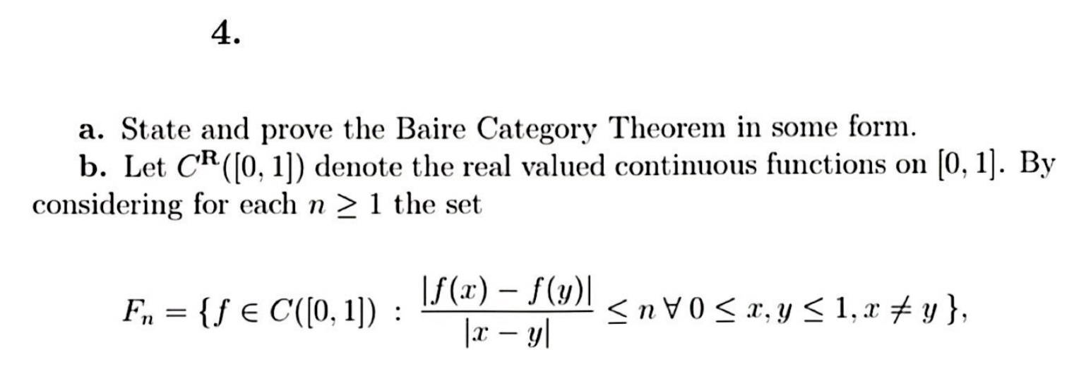 Solved a. State and prove the Baire Category Theorem in some | Chegg.com