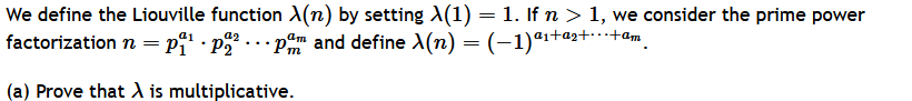 Solved We define the Liouville function \\( \\lambda(n) \\) | Chegg.com