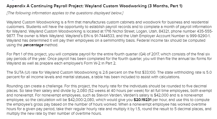 Appendix A Continuing Payroll Project: Wayland Custom | Chegg.com
