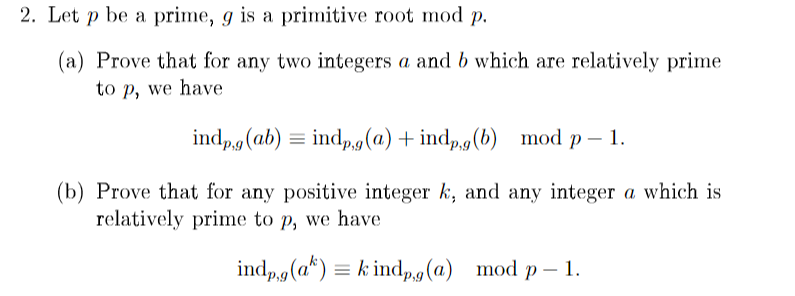 Solved 2. Let p be a prime, g is a primitive root mod p. (a) | Chegg.com