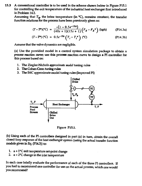 Solved 15.3 A conventional controller is to be used in the | Chegg.com
