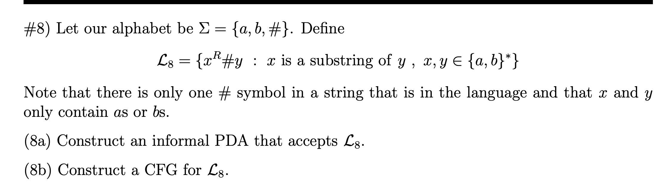 Solved #8) Let our alphabet be {= {a,b, #}. Define Lo = | Chegg.com