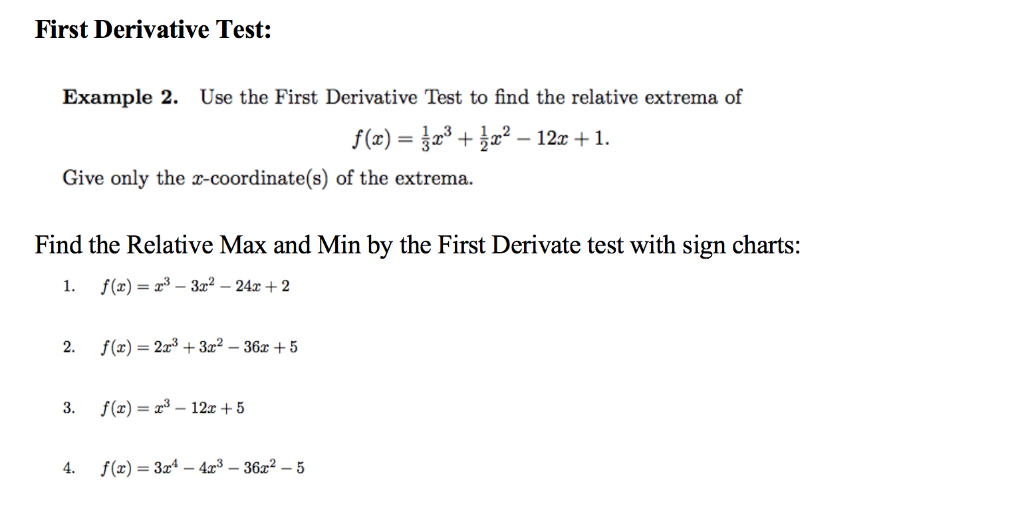 Solved First Derivative Test: Example 2. Use the First | Chegg.com