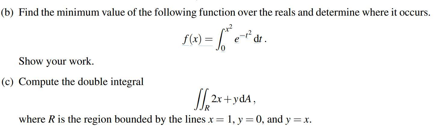 Solved (b) Find the minimum value of the following function | Chegg.com