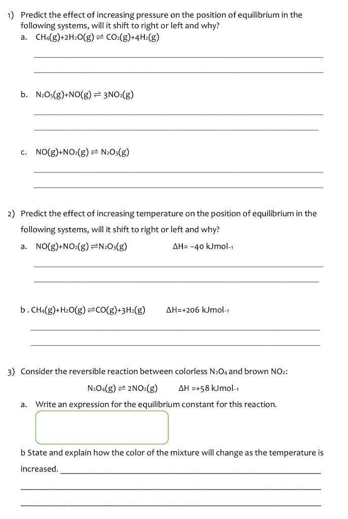 Solved 1) Predict the effect of increasing pressure on the | Chegg.com