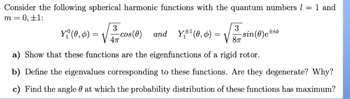 Solved Consider the following spherical harmonic functions | Chegg.com