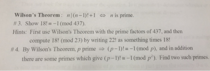 Solved Wilson's Theorem: n!(n-1)!+1 n is prime. # 3, Show | Chegg.com