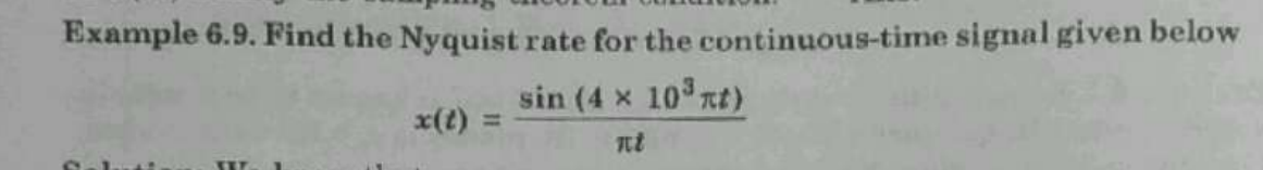 Solved Example 6.9. Find the Nyquist rate for the | Chegg.com