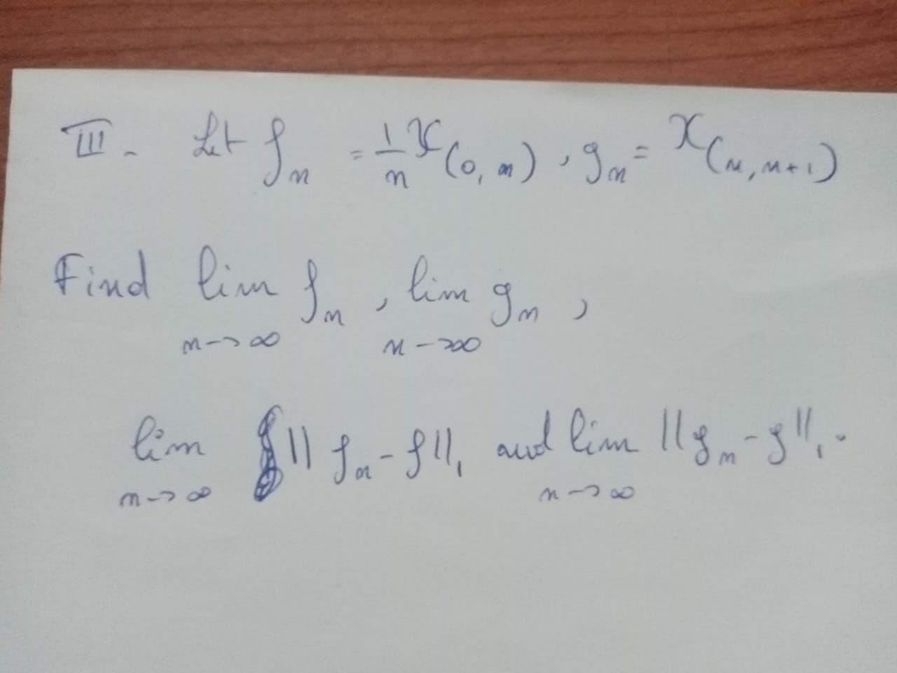 Solved Let In (O, m) 9 = X Cme, mon) Find lim In lim Imo | Chegg.com