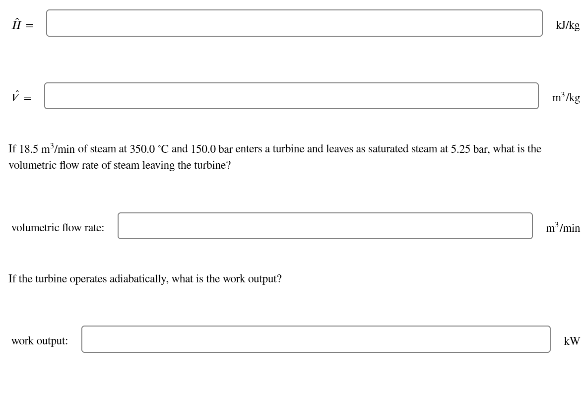 Solved What are the specific enthalpy, H^, and specific | Chegg.com
