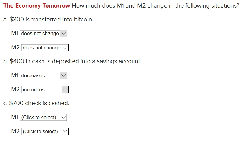 Solved The Economy Tomorrow How much does M1 and M2 change | Chegg.com