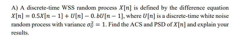 A) A discrete-time WSS random process X[n] is defined | Chegg.com