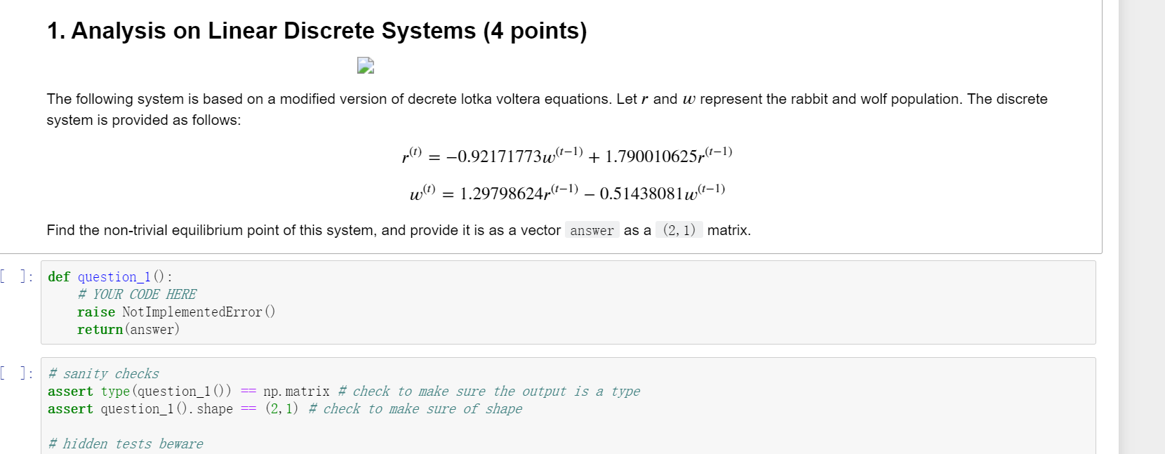1 Analysis On Linear Discrete Systems 4 Points The