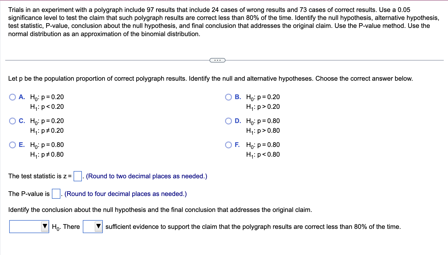 Solved Trials in an experiment with a polygraph include 97 | Chegg.com