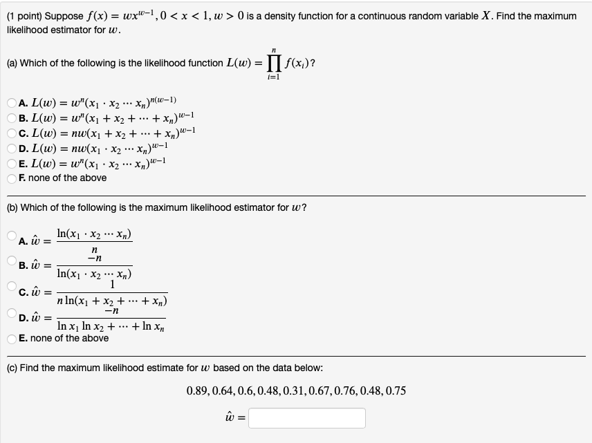 Solved (1 point) Suppose f(x) = wxW-1,0