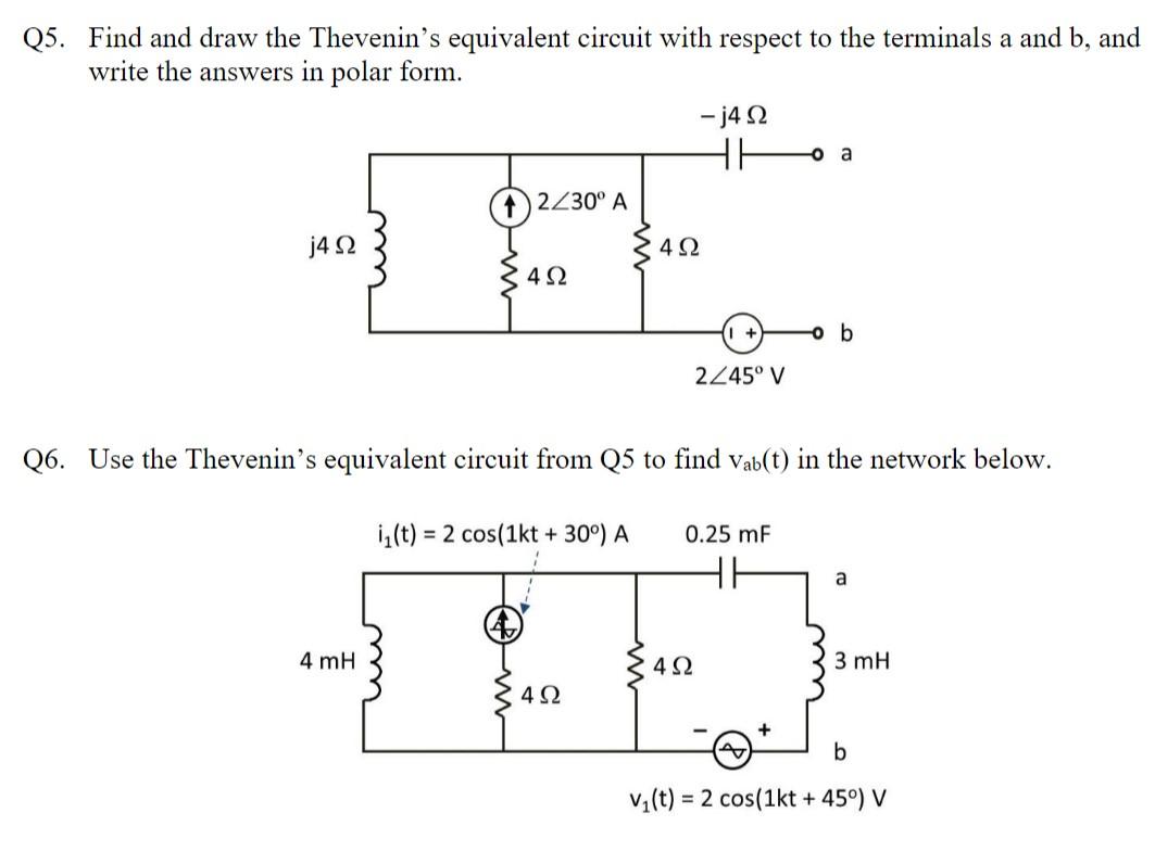 Solved 5. Find and draw the Thevenin's equivalent circuit | Chegg.com