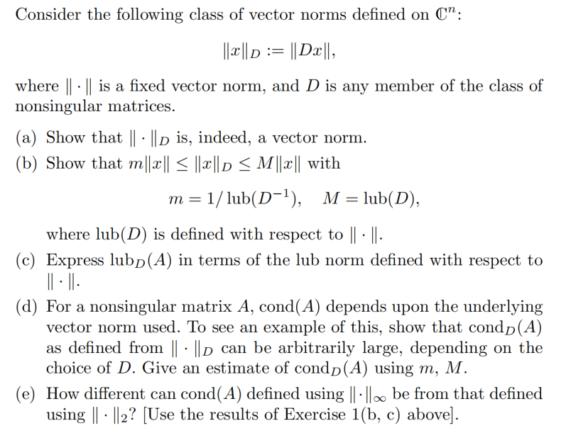 Solved Consider the following class of vector norms defined | Chegg.com