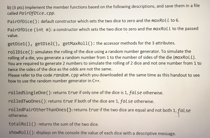 Solved Question #2-classes (11 pts) a) (2 pts) A PairOfDice | Chegg.com