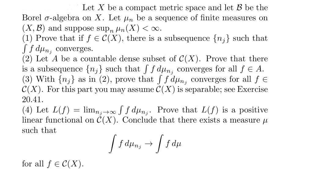 Solved E Let X be a compact metric space and let B be the | Chegg.com