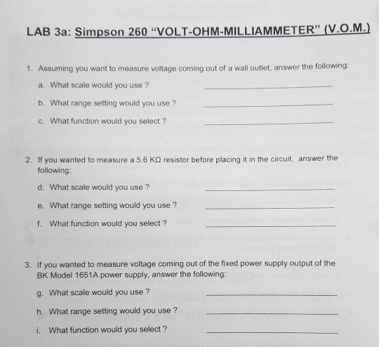 Solved LAB 3a: Simpson 260 "VOLT-OHM-MILLIAMMETER" (V.O.M.) | Chegg.com