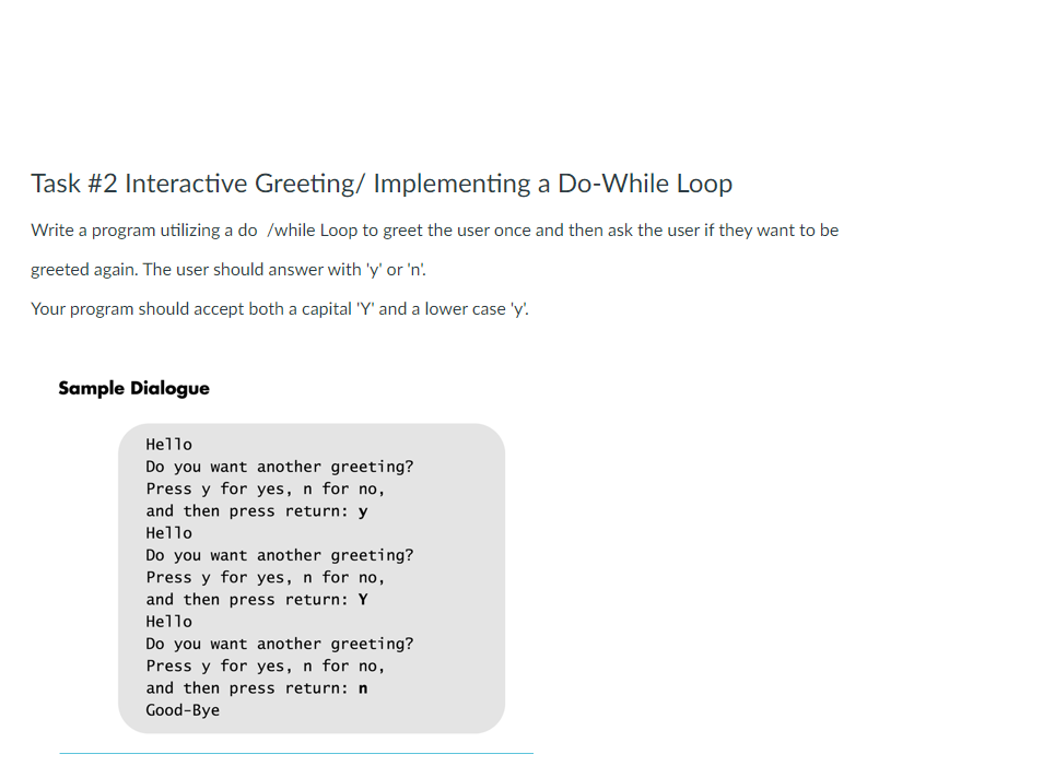 Solved Task \#2 Interactive Greeting/ Implementing a | Chegg.com