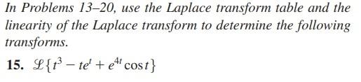 Solved In Problems 13-20, use the Laplace transform table | Chegg.com