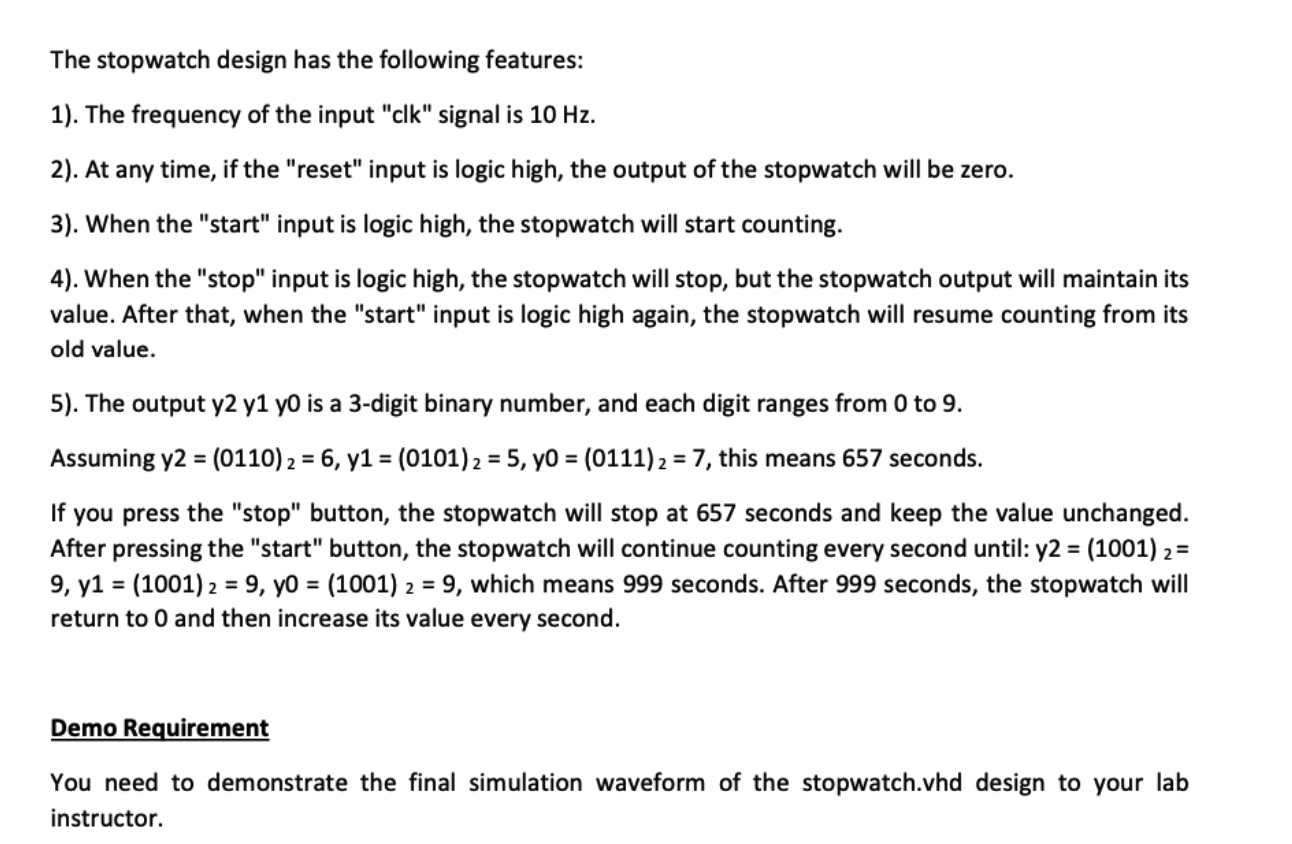 Solved Part 4: Stopwatch Design This project is to design a | Chegg.com