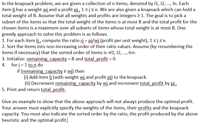 Solved In the knapsack problem, we are given a collection of | Chegg.com