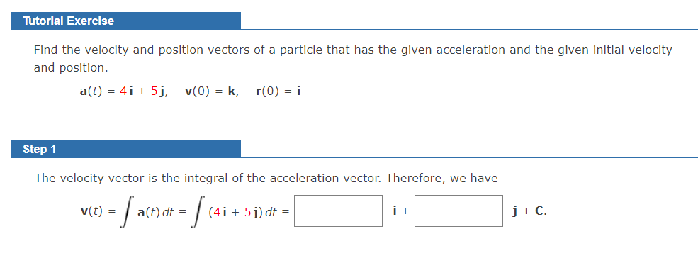 Solved Tutorial Exercise Find the velocity and position | Chegg.com