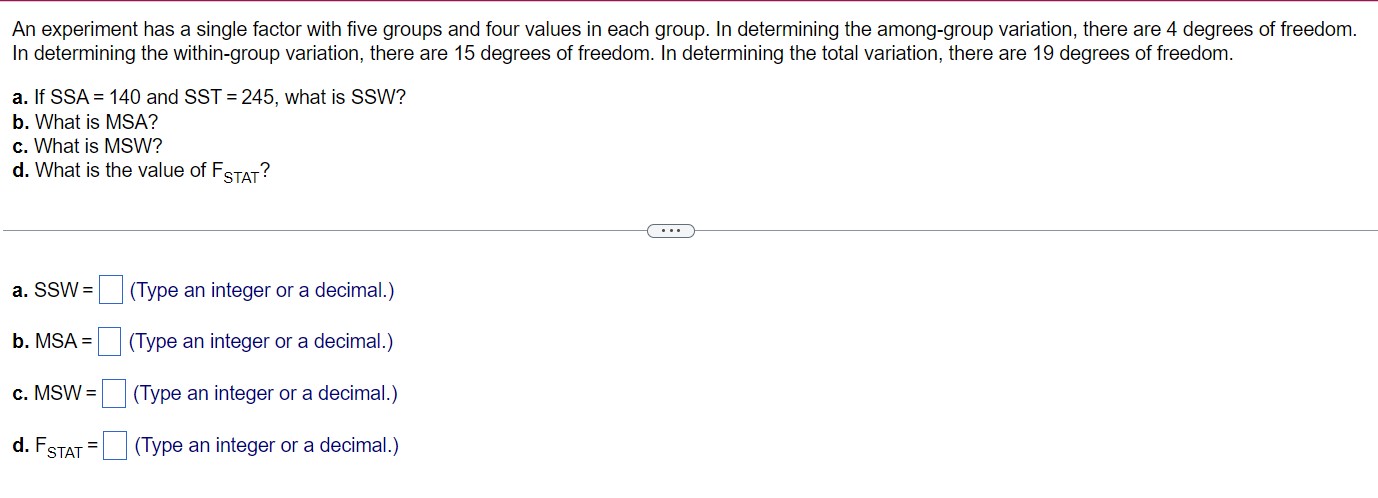 Solved An experiment has a single factor with five groups | Chegg.com