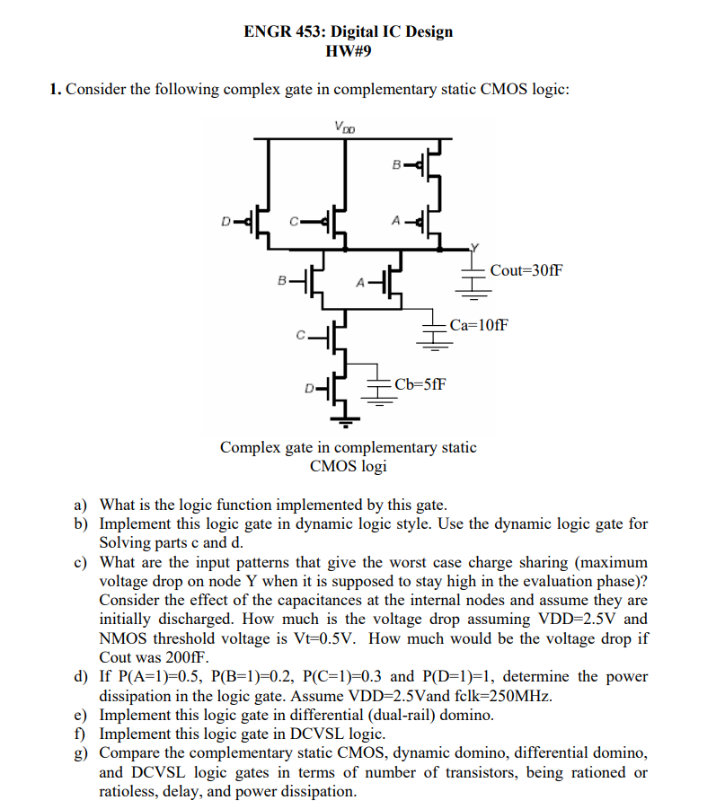 Solved ENGR 453: Digital IC DesignHW#9Consider the following | Chegg.com