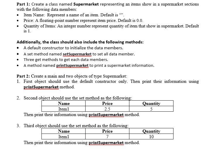 Solved Part 1: Create a class named Supermarket representing | Chegg.com