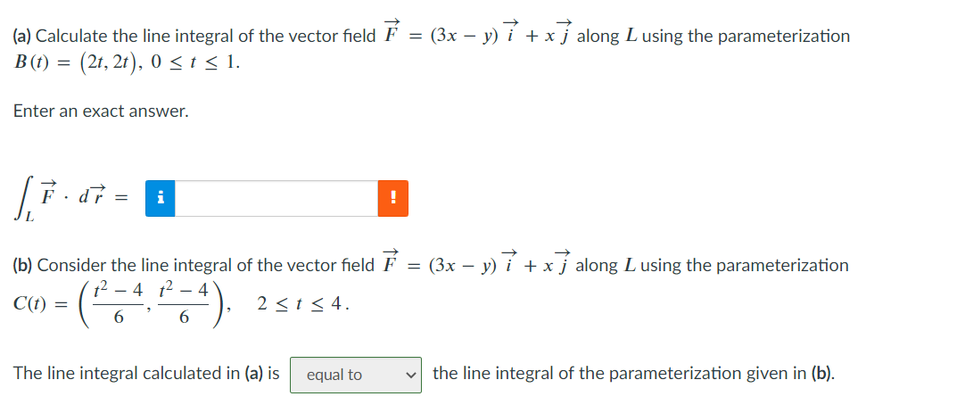 Solved (a) Calculate the line integral of the vector field | Chegg.com
