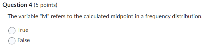 Solved The variable "M" refers to the calculated midpoint in | Chegg.com