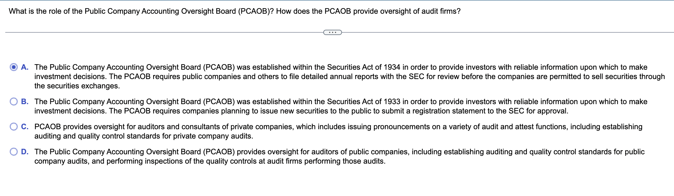 Solved A. The Public Company Accounting Oversight Board | Chegg.com
