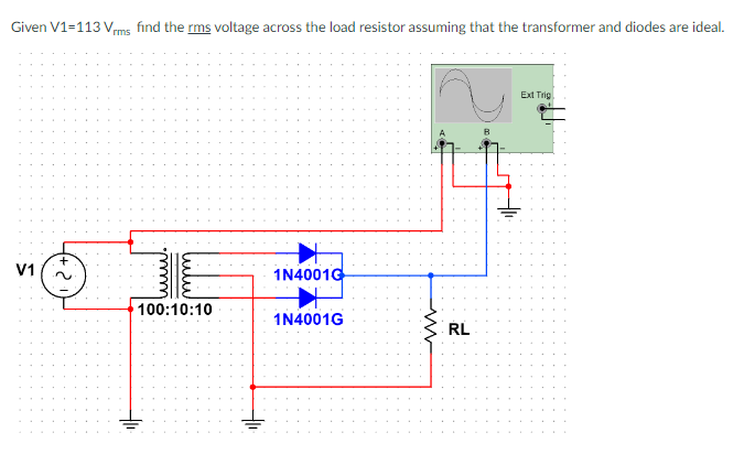 Solved Given V1=113 Vrms find the rms voltage across the | Chegg.com