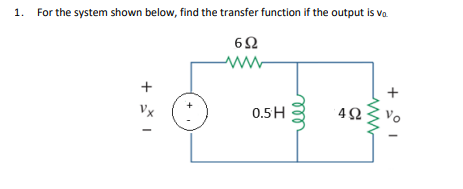 Solved 1. For the system shown below, find the transfer | Chegg.com