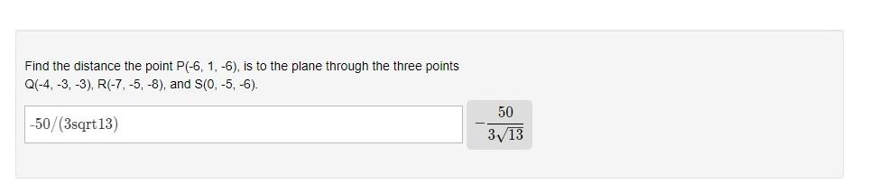 Solved Find the distance the point P(−6,1,−6), is to the | Chegg.com