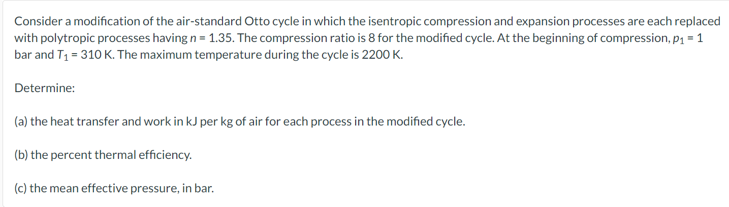 Solved Consider a modification of the air-standard Otto | Chegg.com