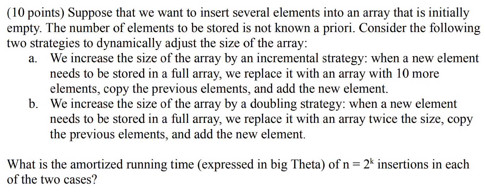 Solved (10 points) Suppose that we want to insert several | Chegg.com