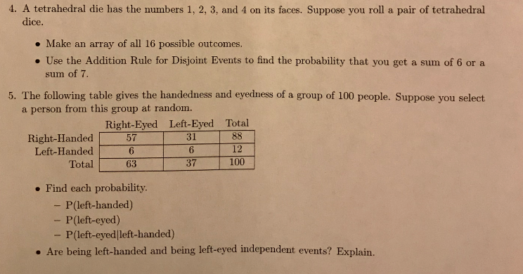 Solved 4. A tetrahedral die has the numbers 1, 2, 3, and 4 | Chegg.com