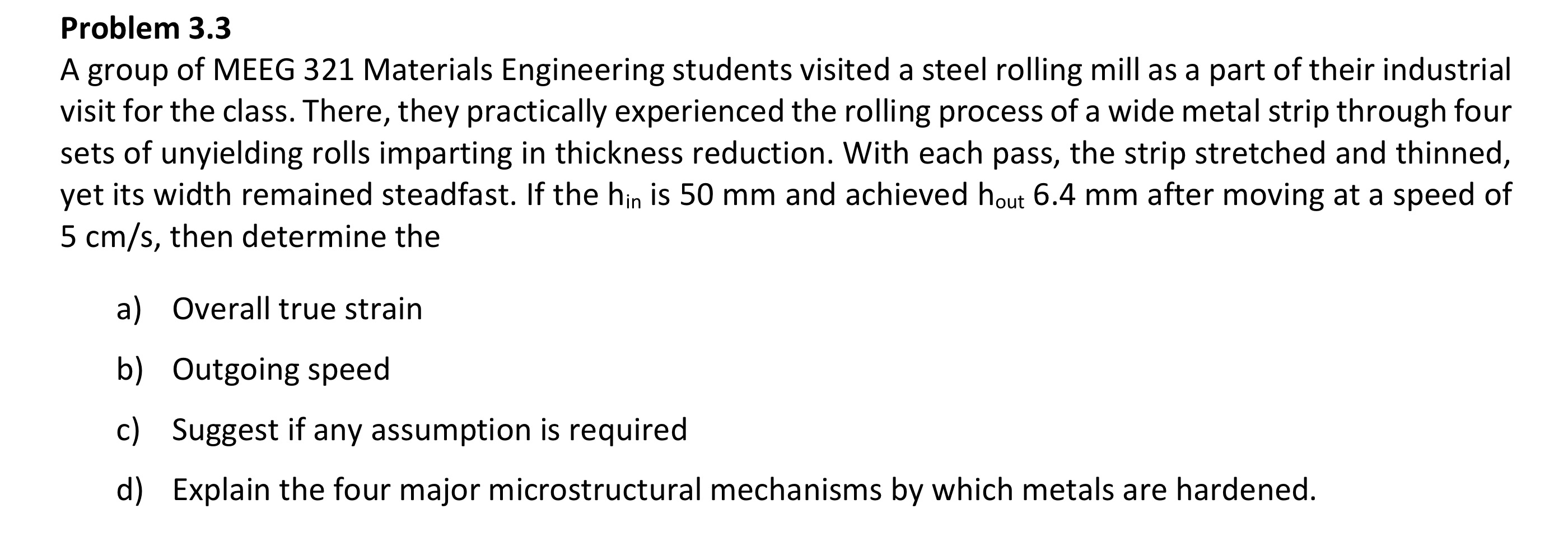 Solved A group of MEEG 321 Materials Engineering students | Chegg.com
