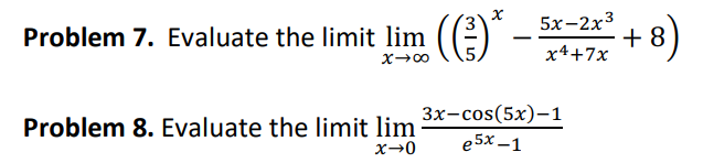 Solved Problem 7. Evaluate the limit | Chegg.com