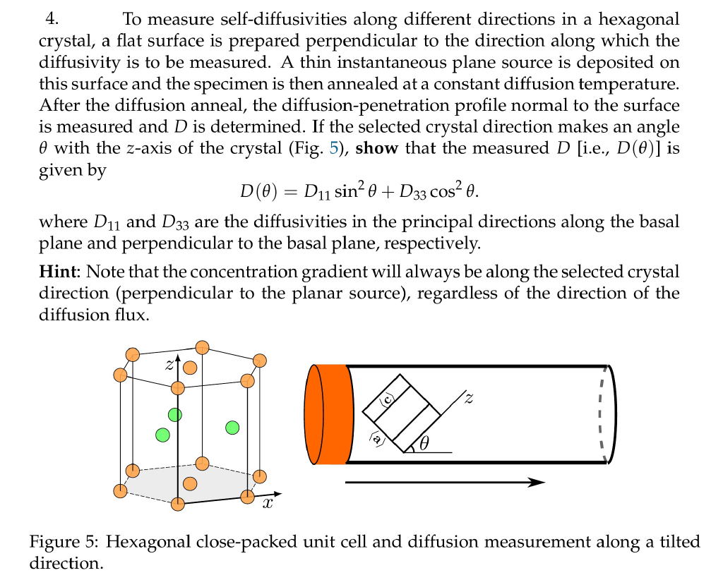 4. To measure self-diffusivities along different | Chegg.com