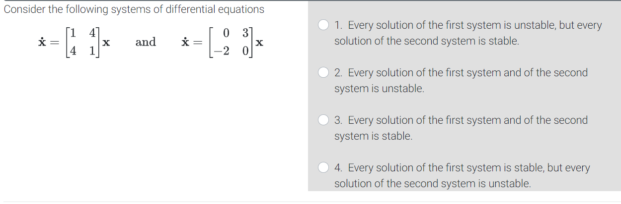 Solved Consider the following systems of differential | Chegg.com