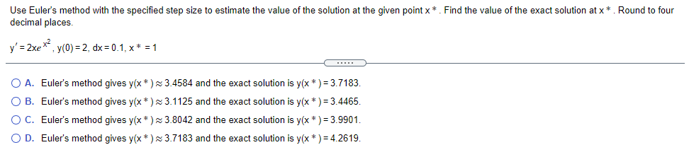 Solved Use Euler's method with the specified step size to | Chegg.com