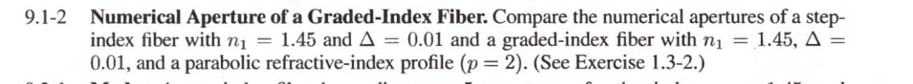 Solved 9.1-2 ﻿Numerical Aperture of ﻿a Graded-Index Fiber. | Chegg.com